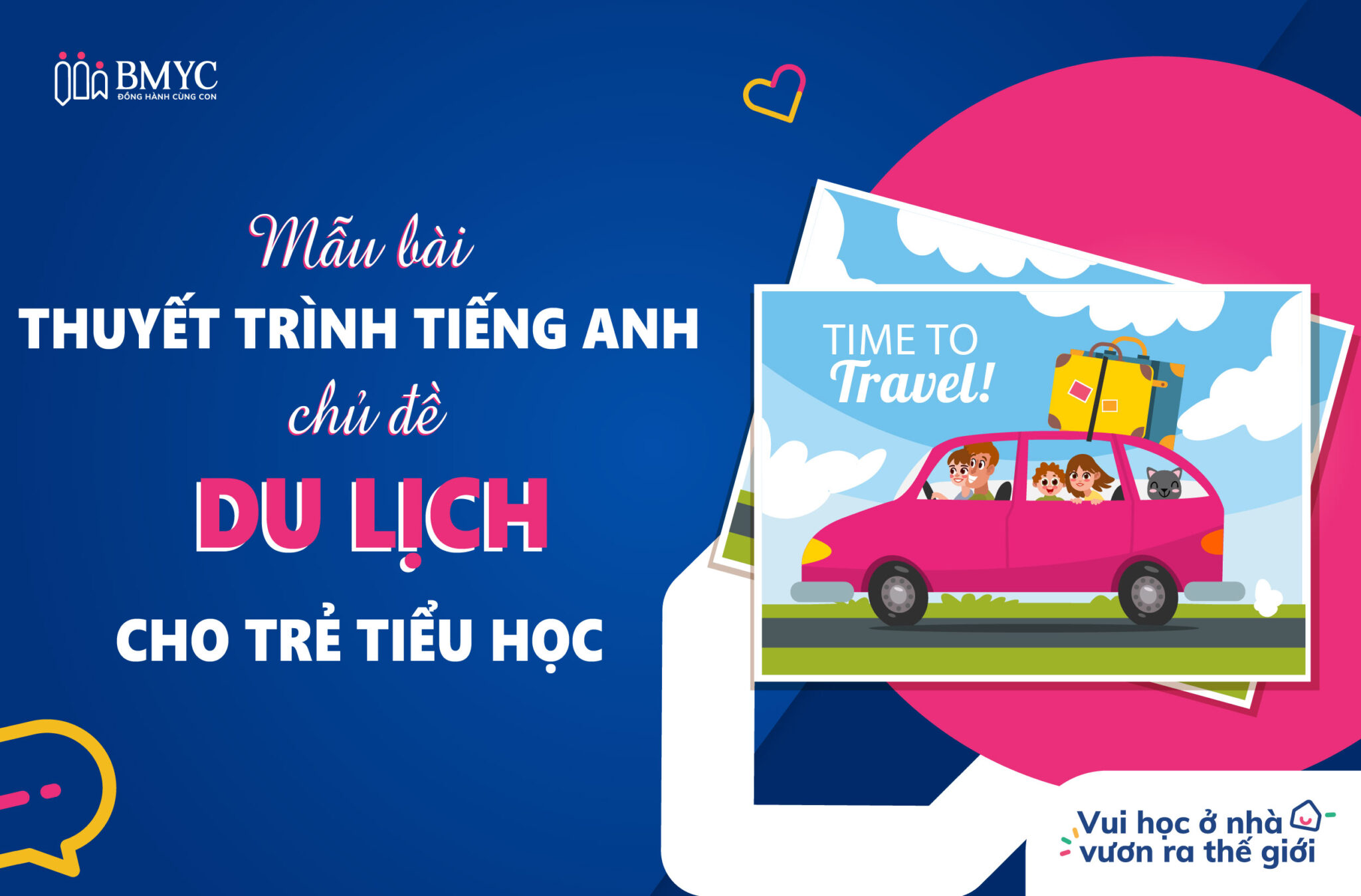 Mẫu Bài Thuyết Trình Tiếng Anh Chủ đề Du Lịch Cho Trẻ Tiểu Học