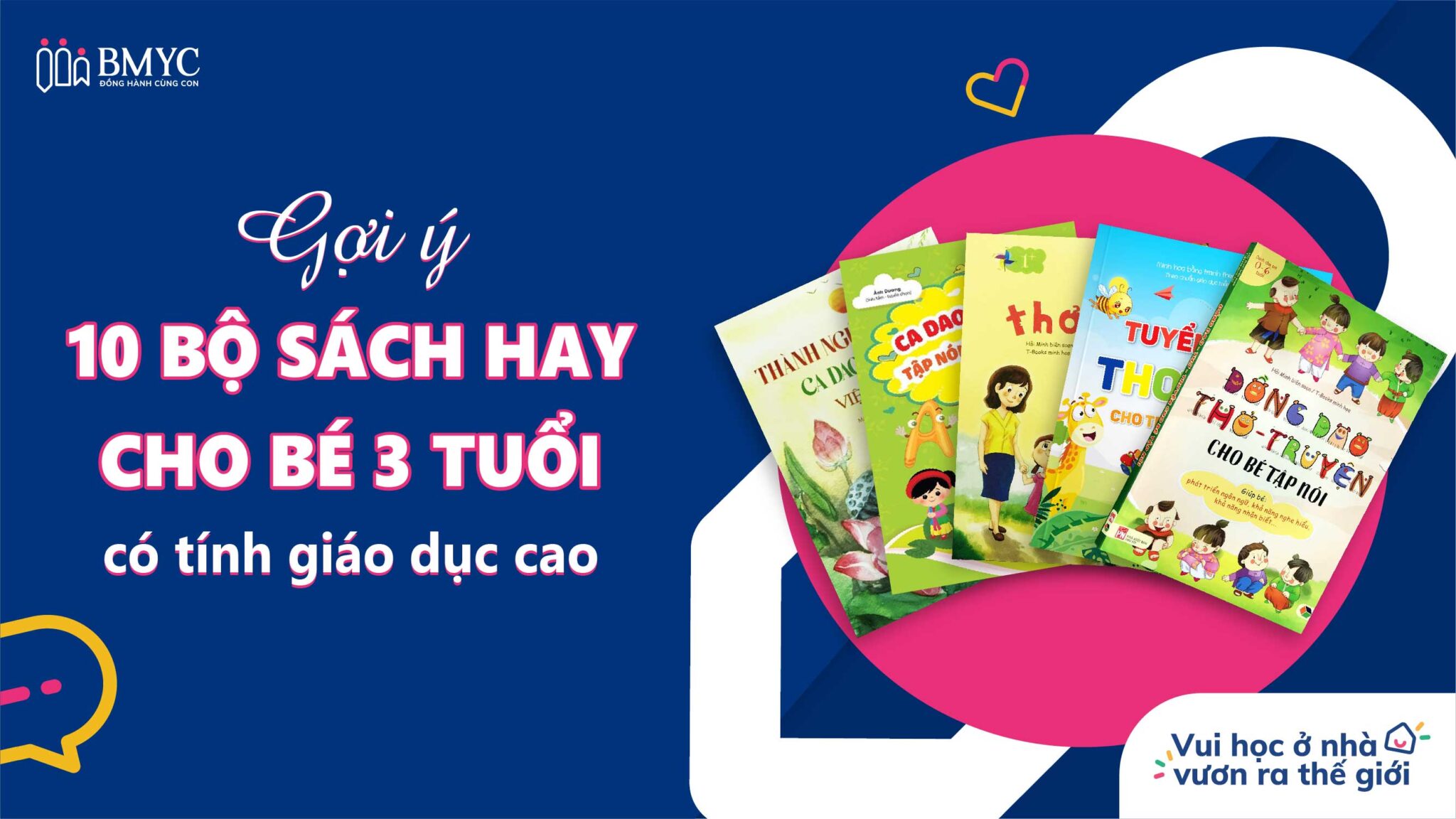Gợi ý 10 bộ sách hay cho bé 3 tuổi có tính giáo dục cao