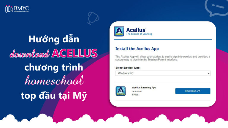 #1Hướng dẫn download Acellus - chương trình homeschool top đầu tại Mỹ