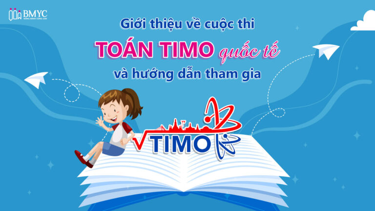 Cuộc thi toán TIMO quốc tế & hướng dẫn tham gia 2025