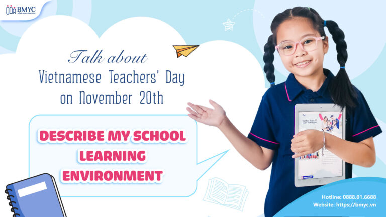 Hướng dẫn bài thuyết trình chủ đề Describe my school learning ...